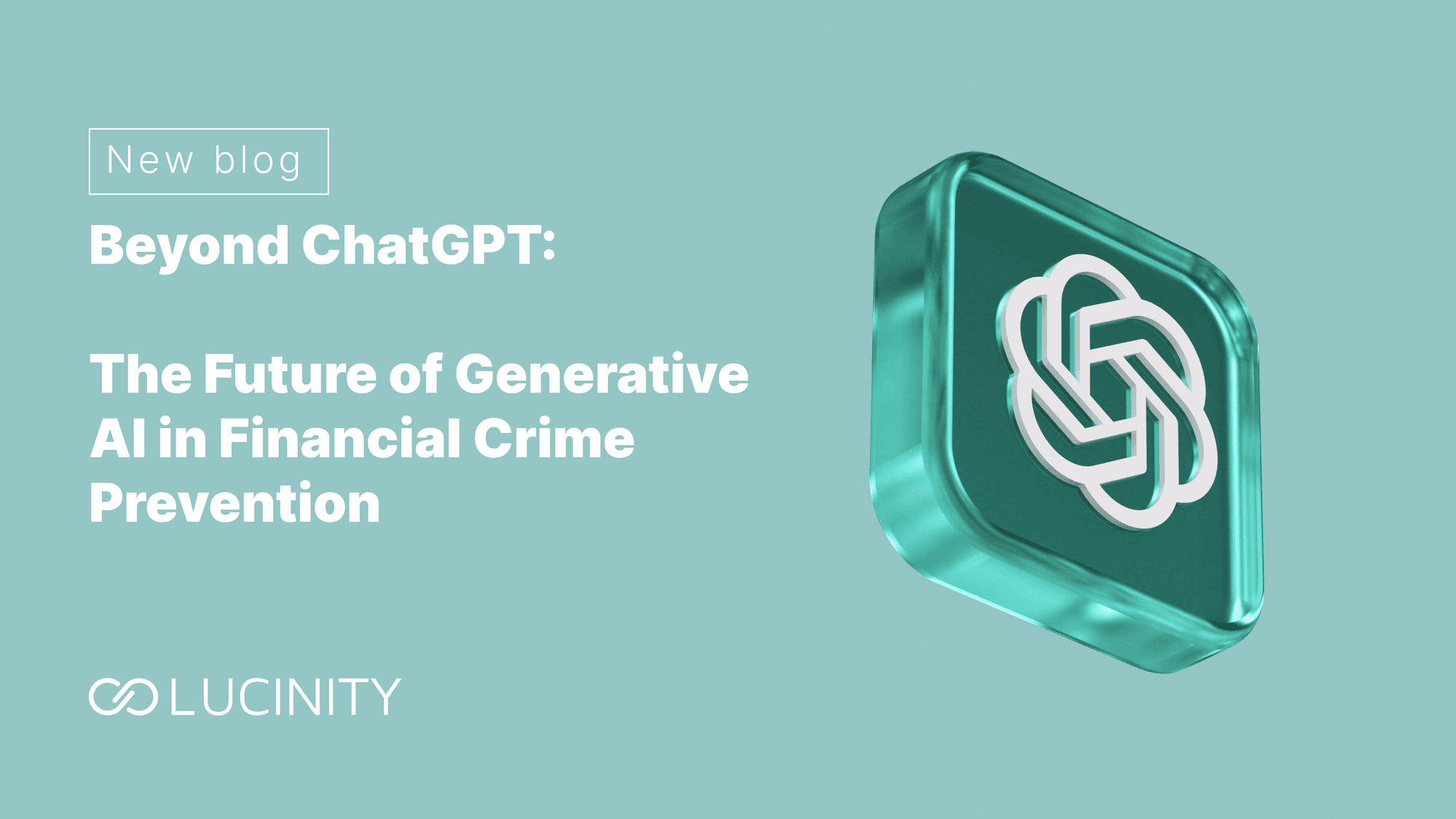 Lucinity - Faster, smarter AML